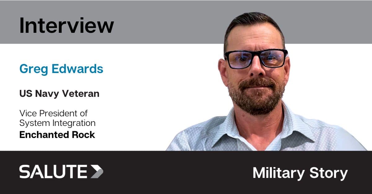 Salute Military Story: Greg Edwards - Salute