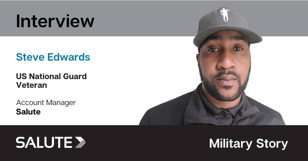 Salute Military Story: Steve Edwards - Salute